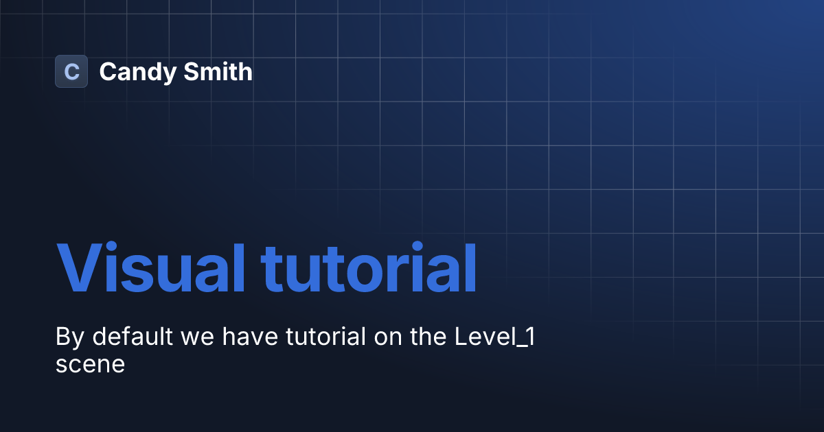 Visual tutorial | Candy Smith